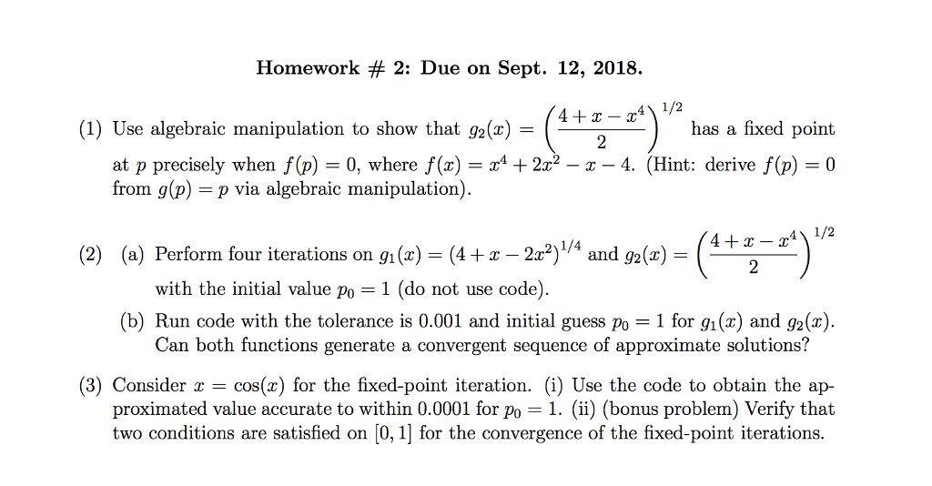 Solved Homework # 2: Due on Sept. 12, 2018. (1) Use | Chegg.com