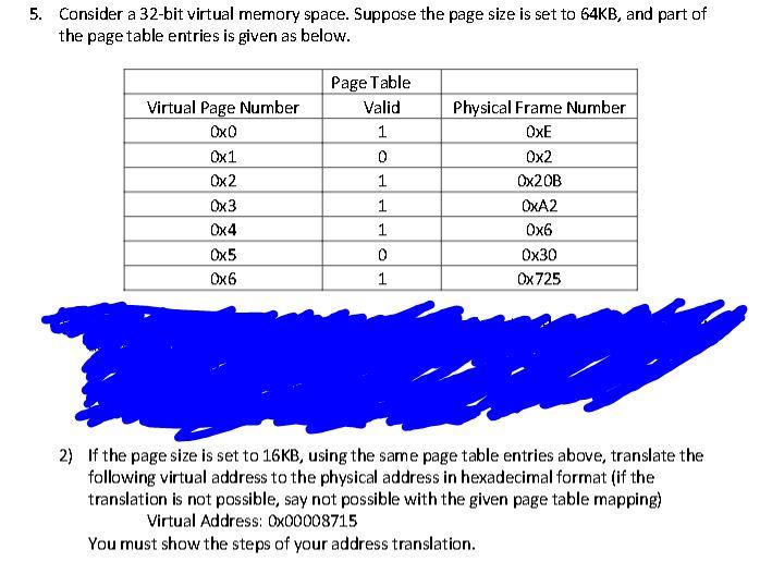 Solved 5. Consider a 32-bit virtual memory space. Suppose | Chegg.com