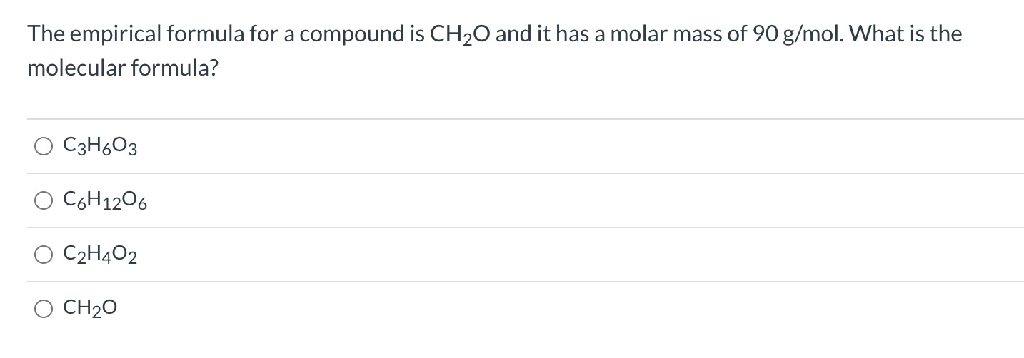 Solved The empirical formula for a compound is CH20 and it | Chegg.com