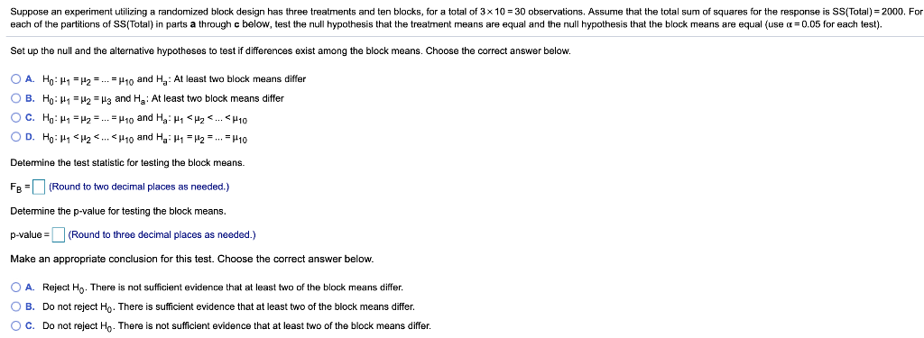 Solved Suppose an experiment utilizing a randomized block | Chegg.com