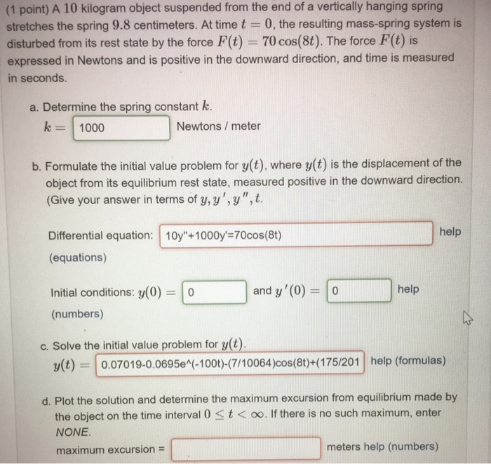 Solved (1 point) A 10 kilogram object suspended from the end | Chegg.com