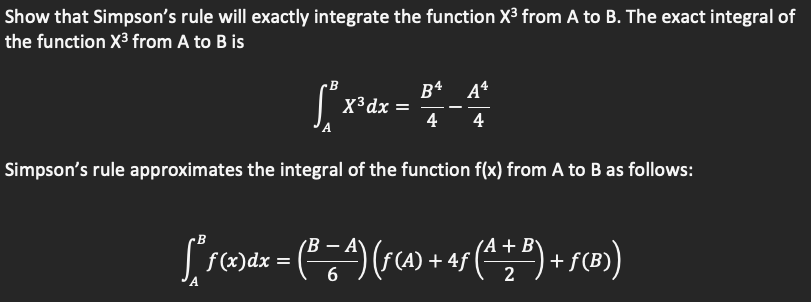Solved Show that Simpson's rule will exactly integrate the | Chegg.com