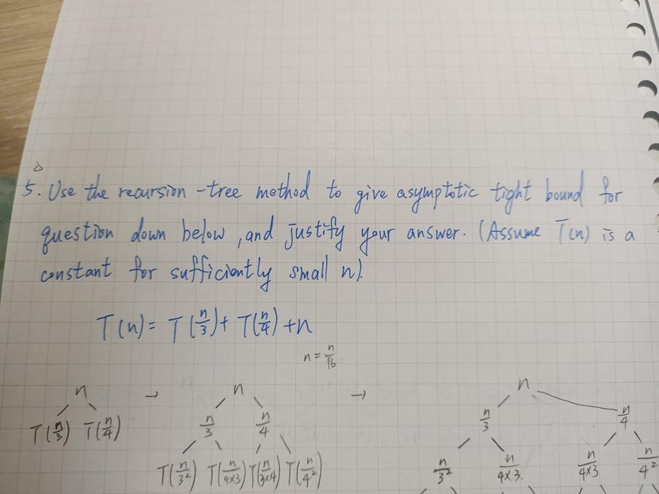 Solved 5 Use The Recursion Tree Method To Give Asymptotic 
