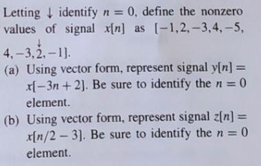 Solved Letting ↓ identify n=0, define the nonzero values of | Chegg.com