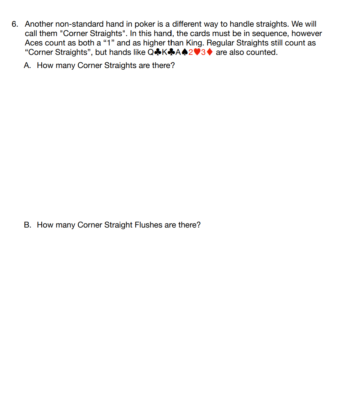 Solved 6. Another non-standard hand in poker is a different | Chegg.com