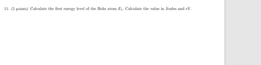 Solved 11. (5 ﻿points) ﻿Calculate the first energy level of | Chegg.com