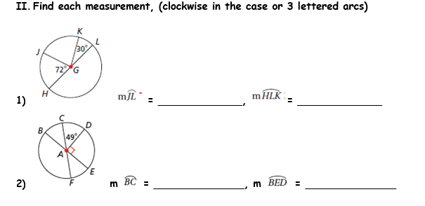 Solved II. Find each measurement, (clockwise in the case or | Chegg.com
