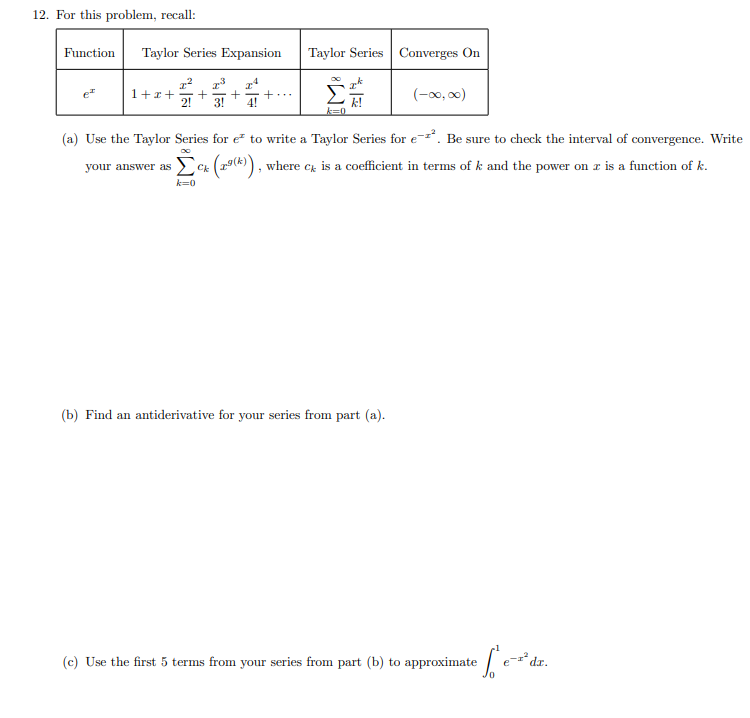 Solved 12. For this problem, recall: Function Taylor Series | Chegg.com