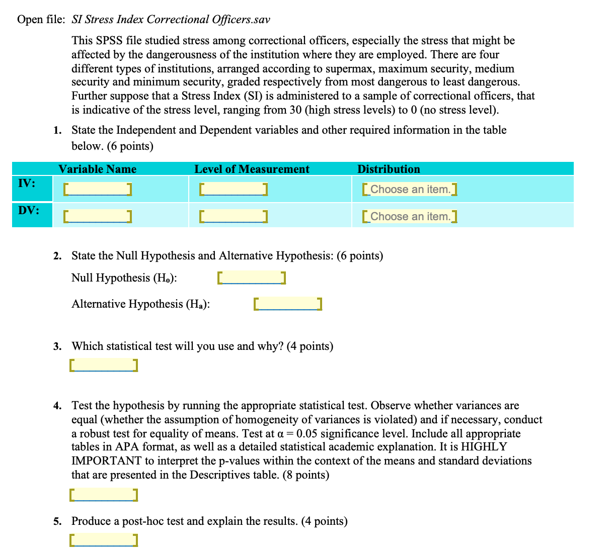 Solved Open file: SI Stress Index Correctional Officers.sav | Chegg.com