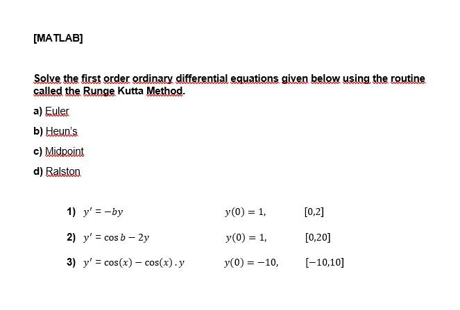 Solved Solve The Following Example With Runge Kutta Method