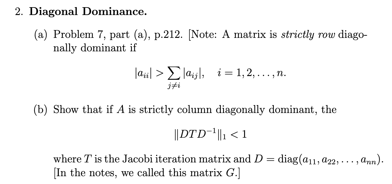 Diagonal Dominance. (a) Problem 7, part (a), p.212. | Chegg.com