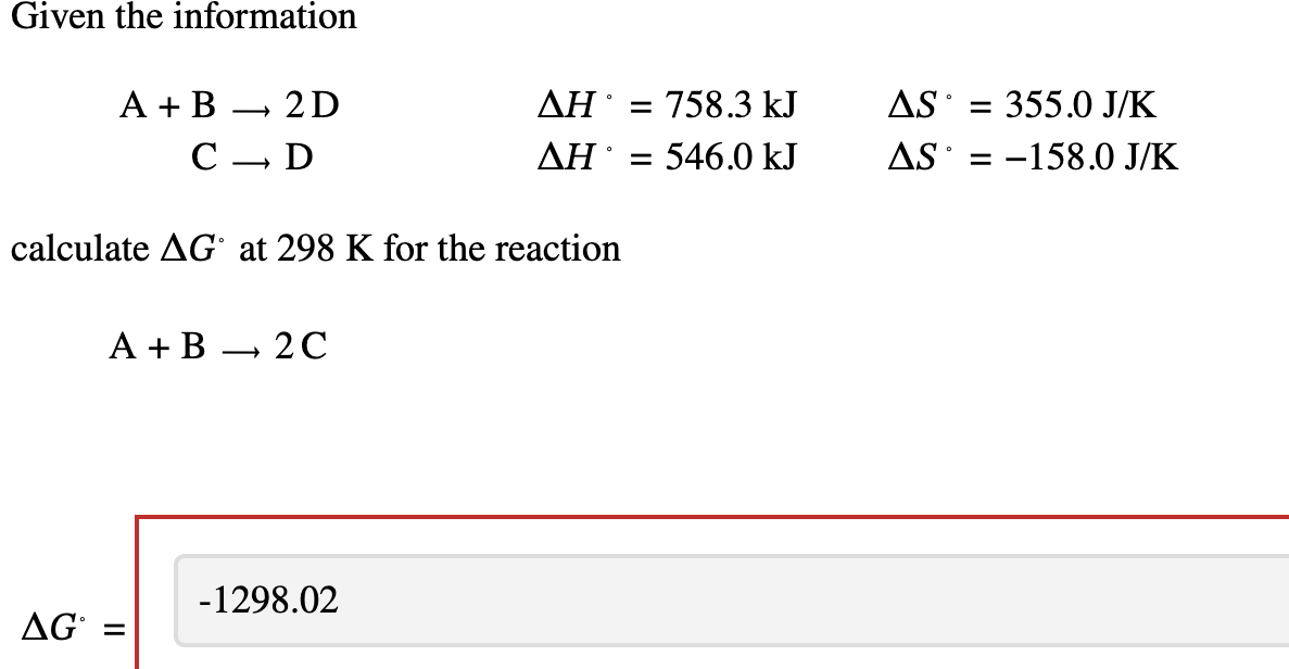Solved Given the information A+B→2DC→DΔH∘=758.3 kJΔH∘=546.0 | Chegg.com