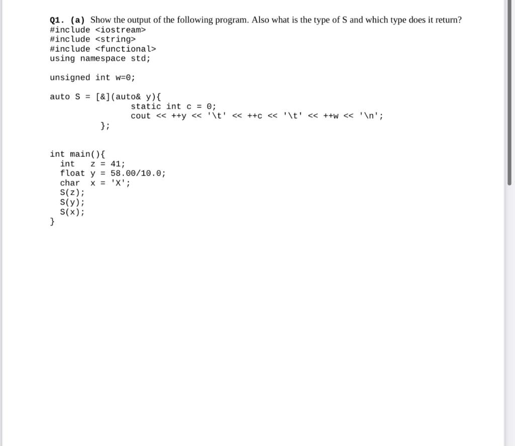 Solved Q1. (a) Show the output of the following program. | Chegg.com