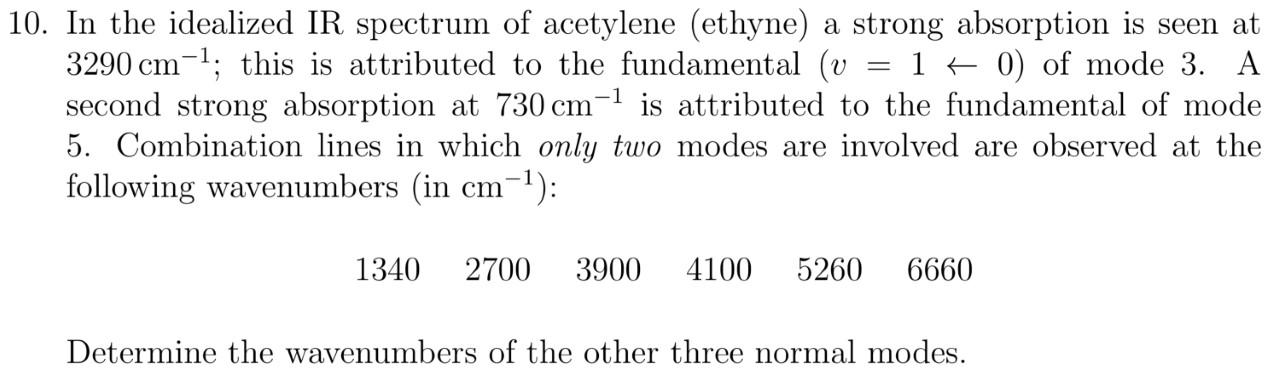 10. In the idealized IR spectrum of acetylene | Chegg.com