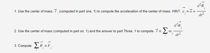Solved Here are the center of mass computed in part 1 but | Chegg.com