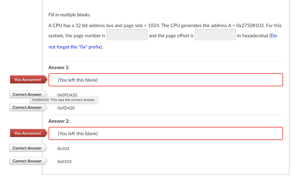 Solved A CPU has a 32 bit address bus and page size = 1024. | Chegg.com