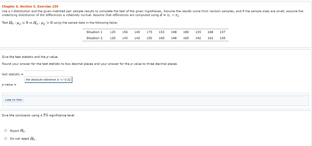Solved Chapter 6, Section 5, Exercise 238 Use a t | Chegg.com