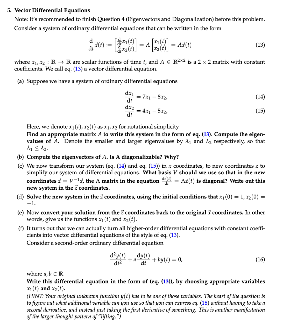 Solved 5. Vector Differential Equations Note: it's | Chegg.com