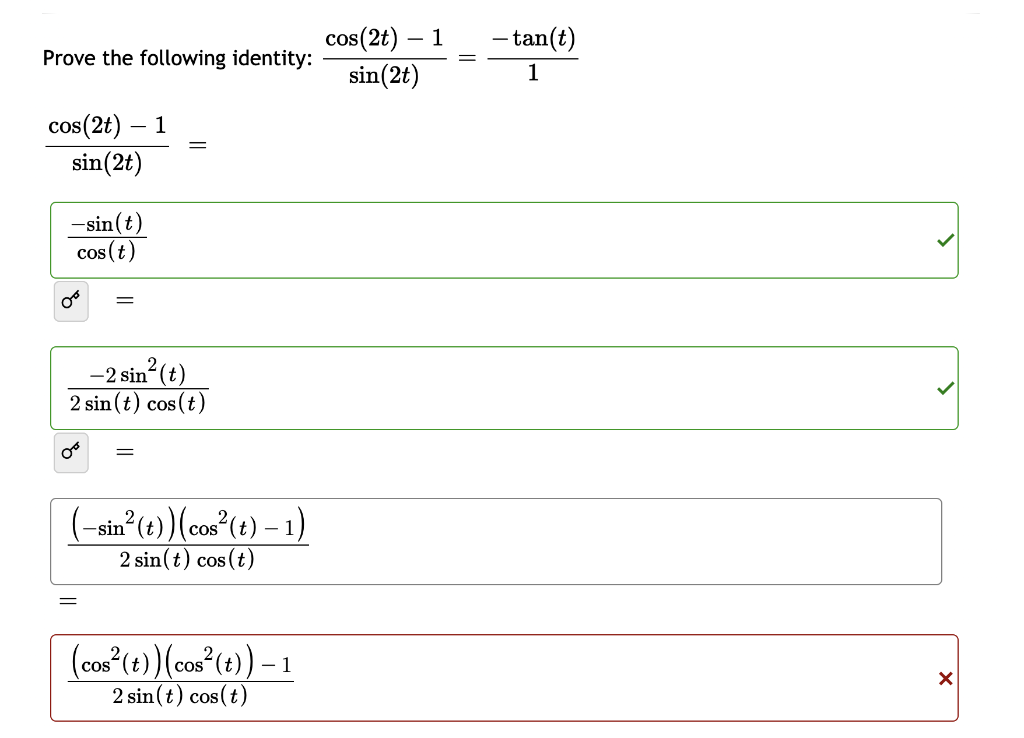 Solved - tan(t) Prove the following identity: cos(2t) – - 1 | Chegg.com