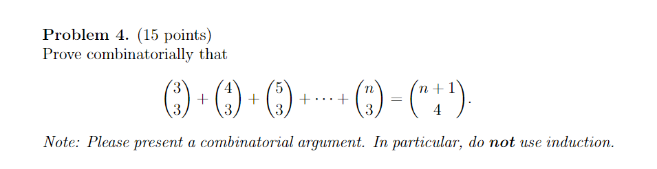 Solved Problem 4. (15 points) Prove combinatorially that 3 | Chegg.com