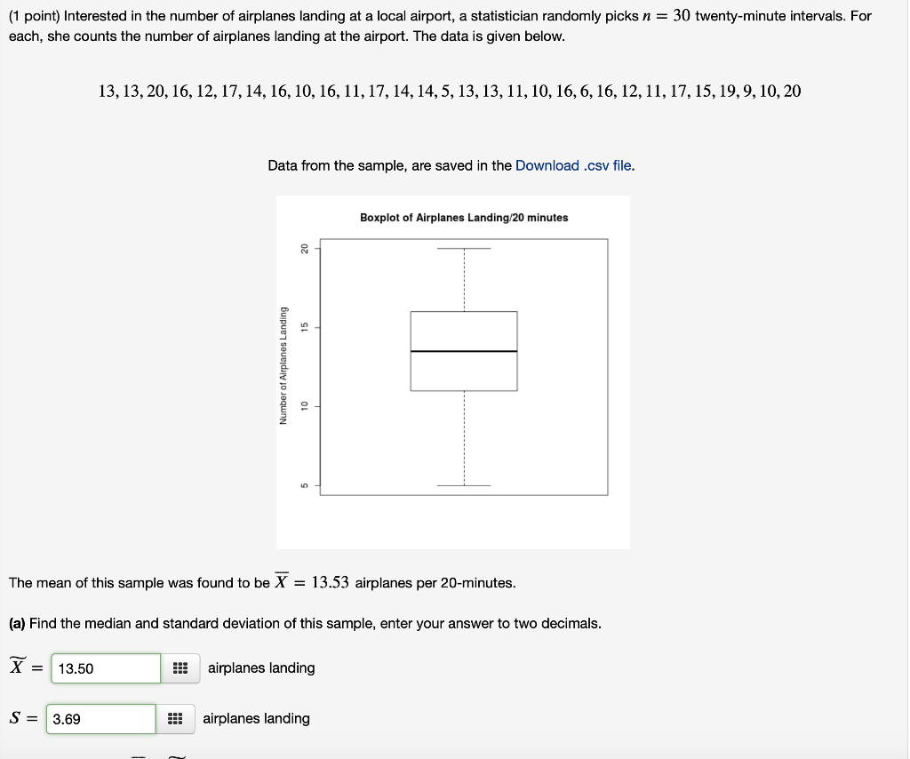 Solved 1 point) Interested in the number of airplanes | Chegg.com