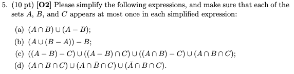 Solved (10 pt) [O2] Please simplify the following | Chegg.com