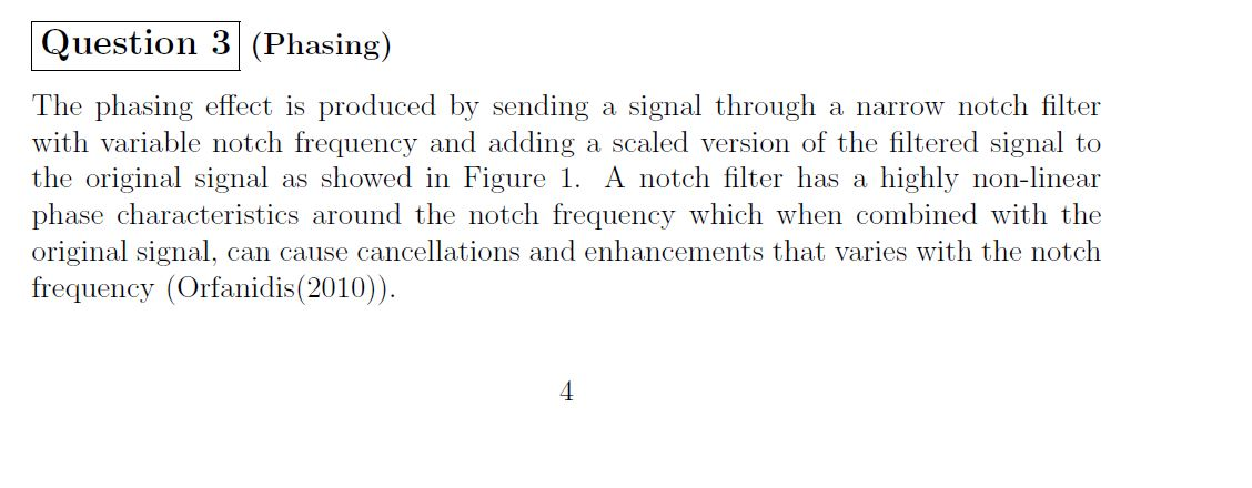 Question 3 (Phasing) The phasing effect is produced | Chegg.com