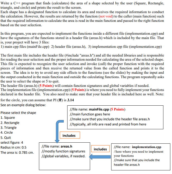 Solved Write a C++ program that finds (calculates) the area | Chegg.com