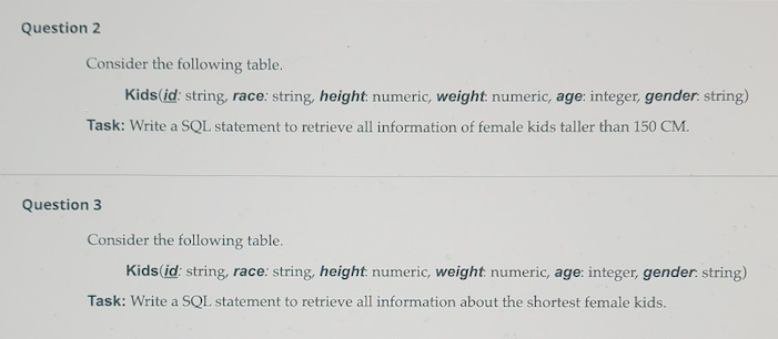 Solved Consider the following table. Kids(id: string, race: | Chegg.com
