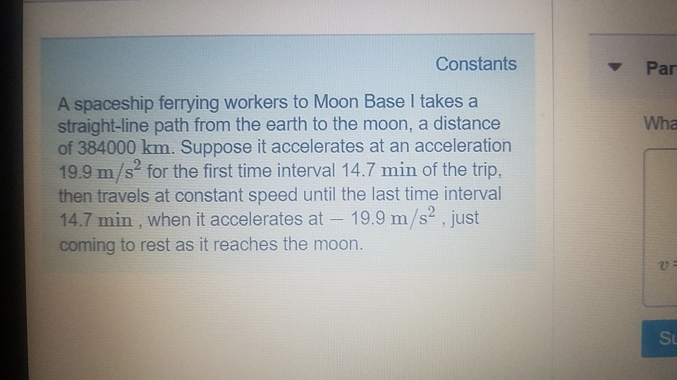 Solved Constants Par A spaceship ferrying workers to Moon | Chegg.com