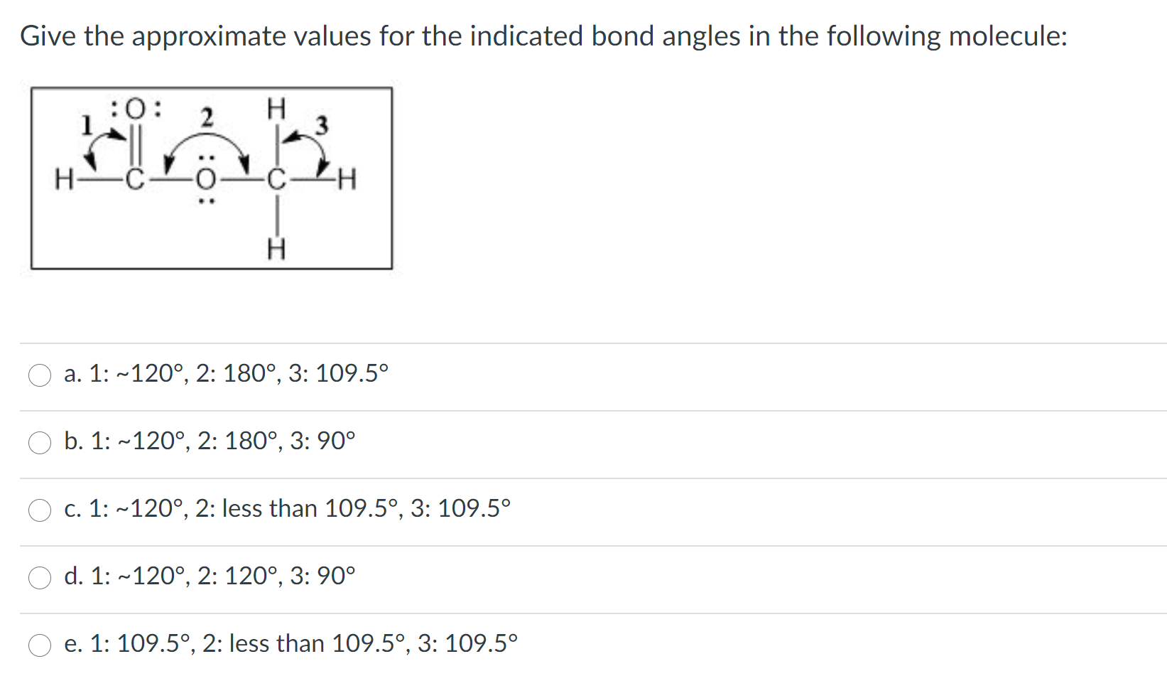 Solved Give the approximate values for the indicated bond | Chegg.com