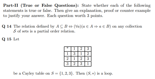 Solved Part-II (True or False Questions): State whether each | Chegg.com