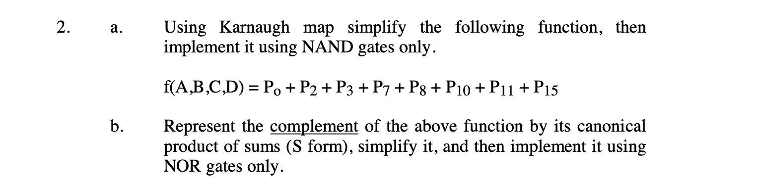 Solved Using Karnaugh Map Simplify The Following Function 