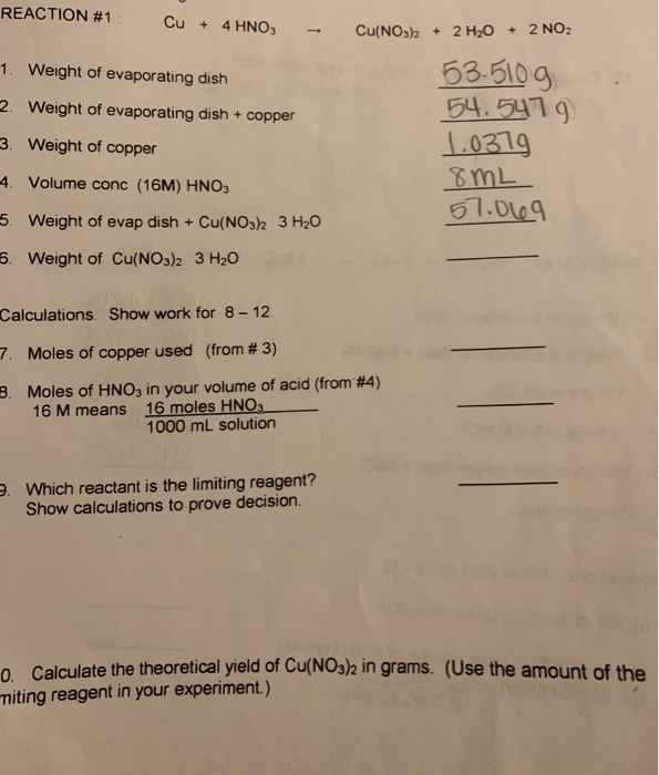 Solved REACTION #1 Cu(NO3h 2 H2O 2 NO2 3.510g 54.541g 1. | Chegg.com