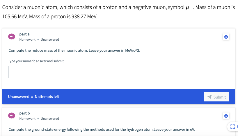 Solved Consider a muonic atom, which consists of a proton | Chegg.com