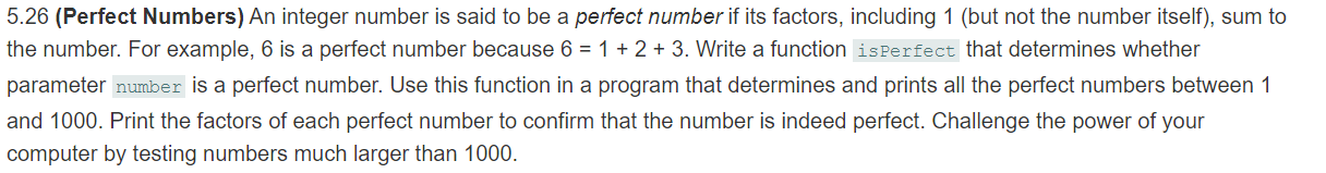 Solved 5.26 (Perfect Numbers) An integer number is said to | Chegg.com