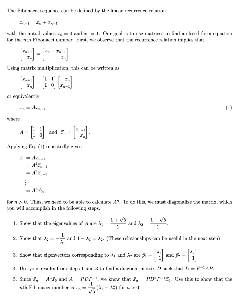 Solved The Fibonacci sequence can be defined by the linear | Chegg.com