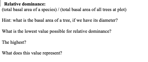 Solved Relative dominance: (total basal area of a | Chegg.com