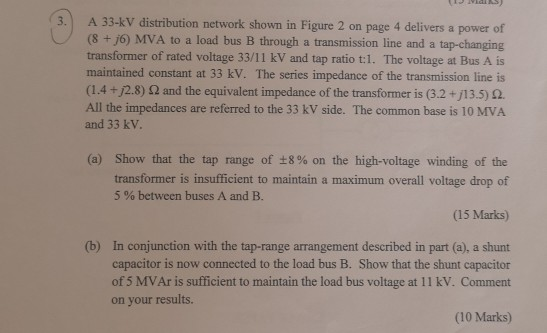 Solved 3. A 33-kvV distribution network shown in Figure 2 on | Chegg.com