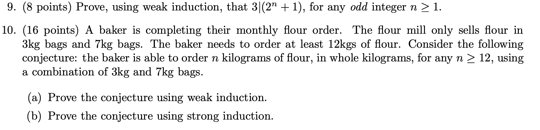 Solved 9. (8 points) Prove, using weak induction, that 32" + | Chegg.com