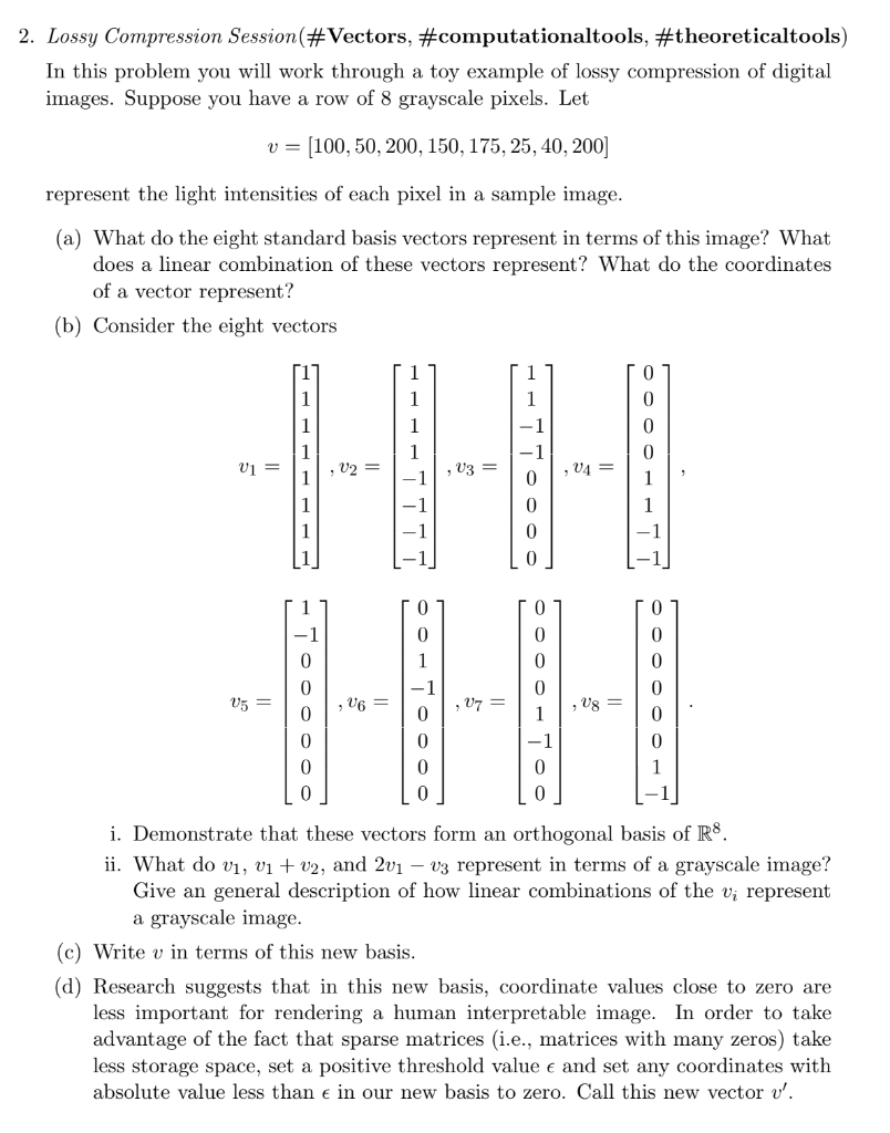 Solved 2. Lossy Compression Session(#Vectors, | Chegg.com