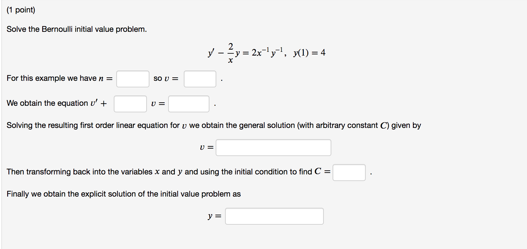 Solved (1 point) Solve the Bernoulli initial value problem. | Chegg.com