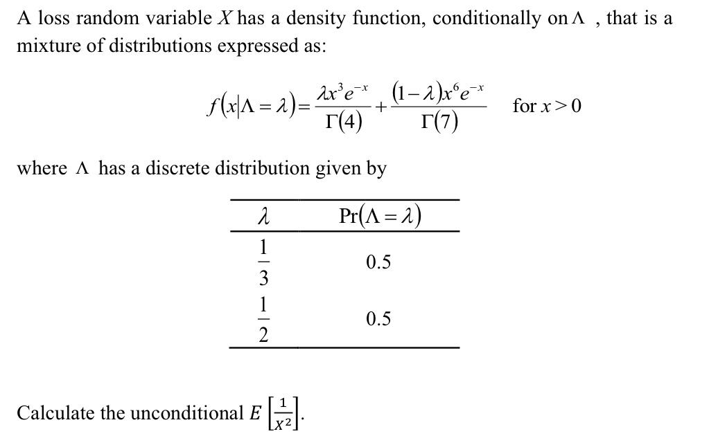 Solved A loss random variable X has a density function, | Chegg.com