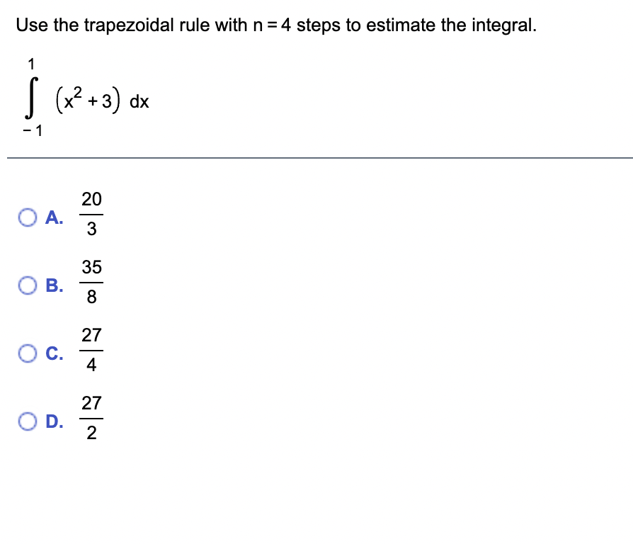 Solved Use the trapezoidal rule with n= 4 steps to estimate | Chegg.com
