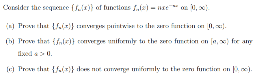 Solved Consider the sequence {fn(x)} of functions fn(x) = | Chegg.com