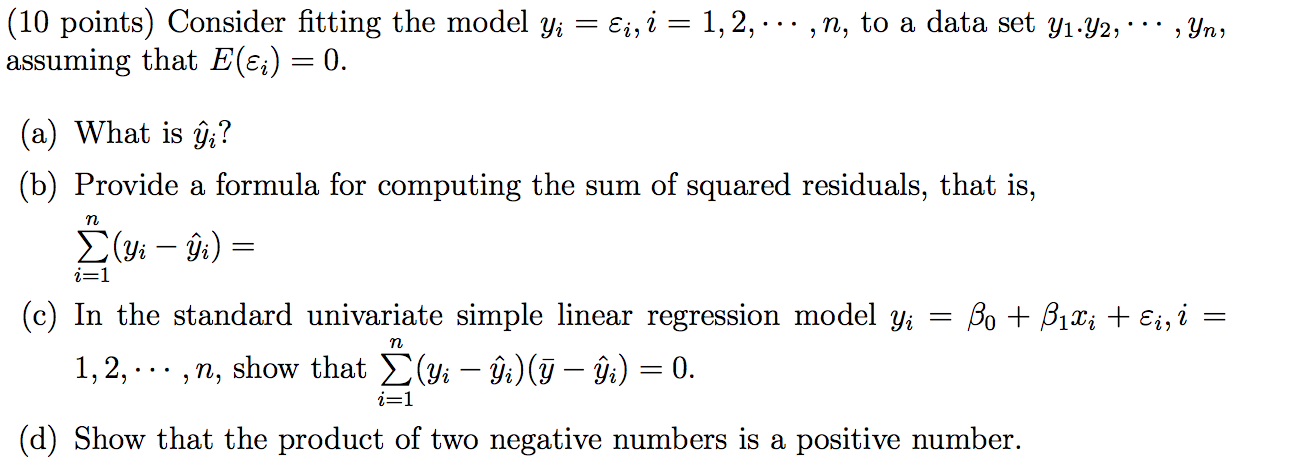 Solved ,n, to a data set yi.Y2, ... , Yn, (10 points) | Chegg.com