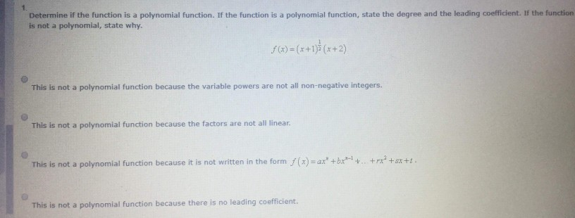 Solved 1. Determine if the function is a polynomial | Chegg.com