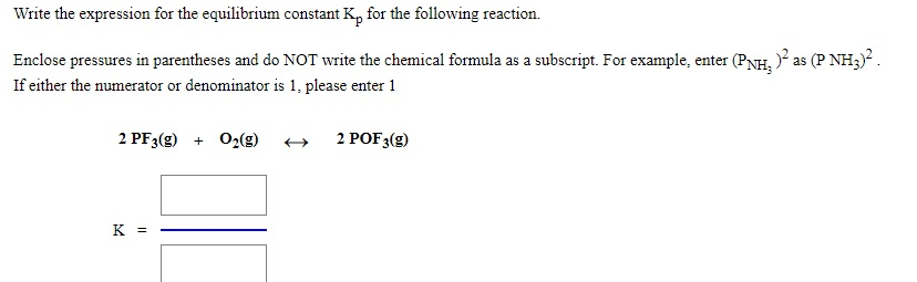 Solved Write the expression for the equilibrium constant K, | Chegg.com