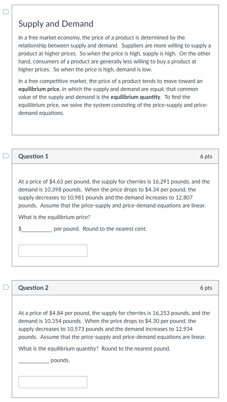 Solved Supply and Demand In a free market economy, the price | Chegg.com