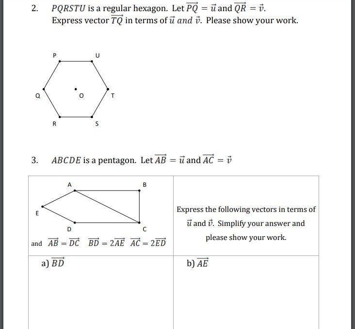 Solved 2. o 3. E PQRSTU is a regular hexagon. Let PQ = u and | Chegg.com